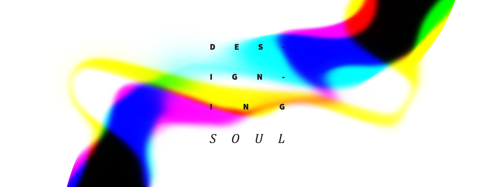 Designing Soul | FACT